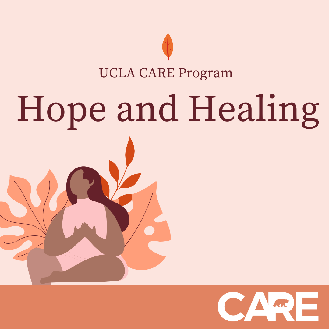 Healing Programs Events | UCLA CARE Program